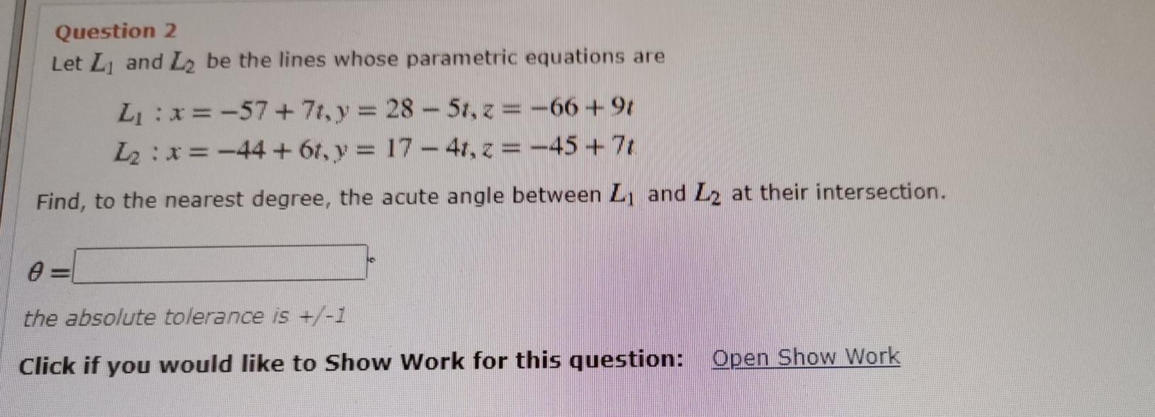 Solved Let L1 and L2 be the lines whose parametric equations | Chegg.com