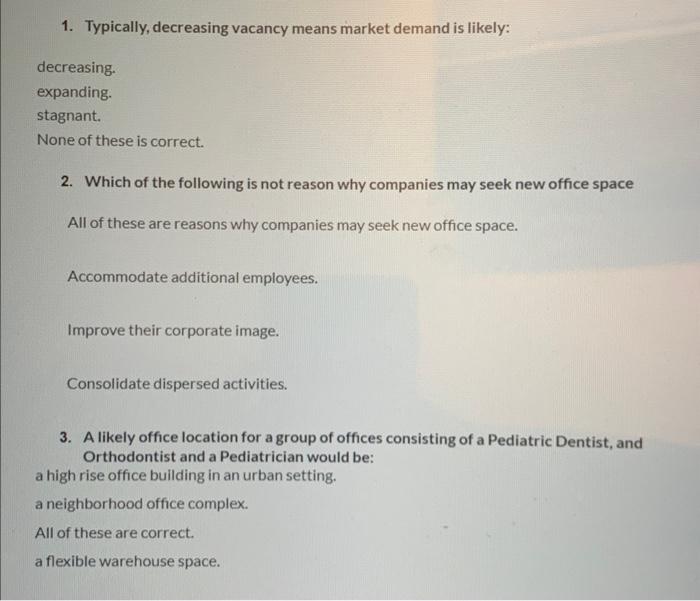 Solved 1. Typically, decreasing vacancy means market demand | Chegg.com