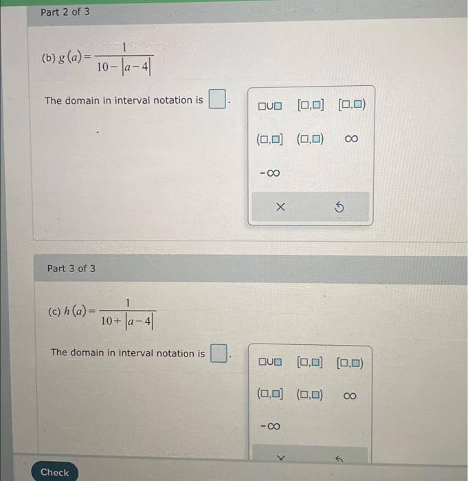 Solved Write the domain in interval notation. (a) ƒ (a) = | Chegg.com