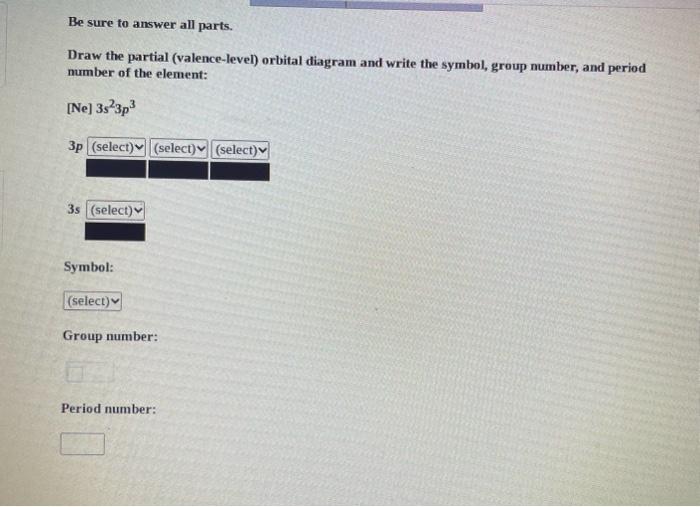 Solved Be sure to answer all parts. Draw the partial | Chegg.com