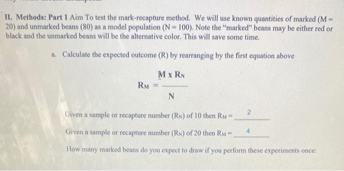 Solved Ii Methods Part 1 Aim To Test The Mark Recapture