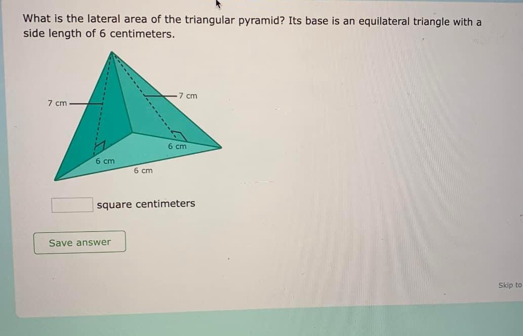 Solved What is the lateral area of the triangular pyramid? | Chegg.com