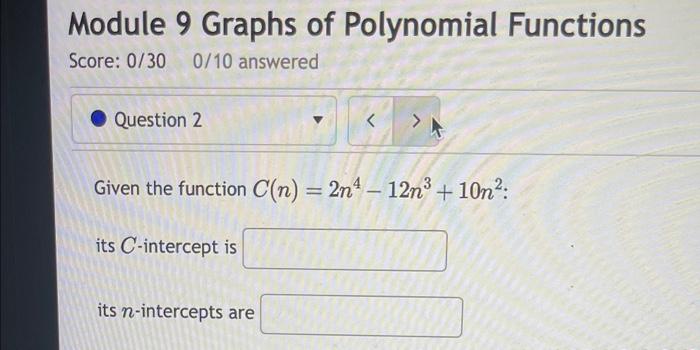 Solved Module 9 Graphs of Polynomial Functions Score: | Chegg.com