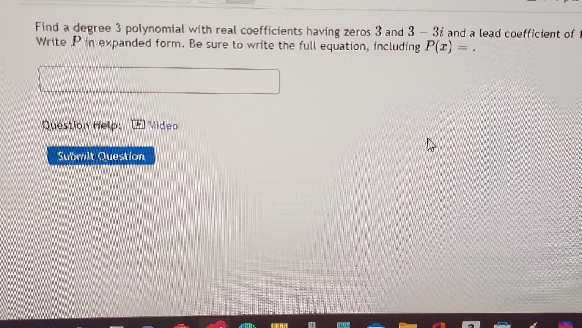 Solved Find a degree 3 polynomial with real coefficients | Chegg.com