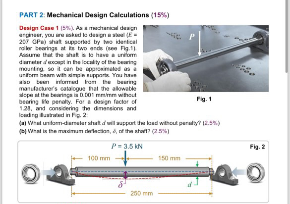 PART 2: Mechanical Design Calculations (15%)Design | Chegg.com