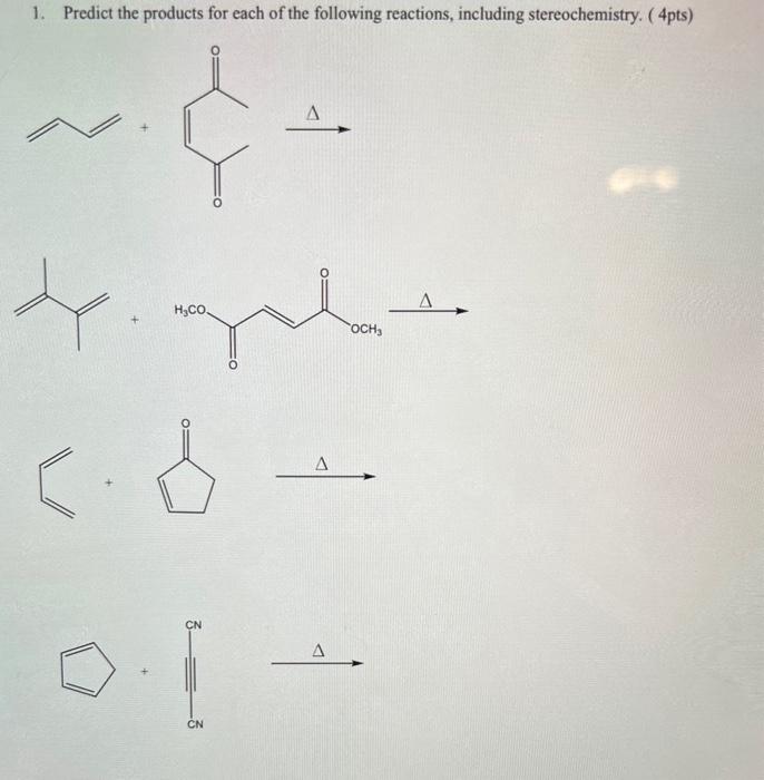 Solved 1. Predict the products for each of the following | Chegg.com