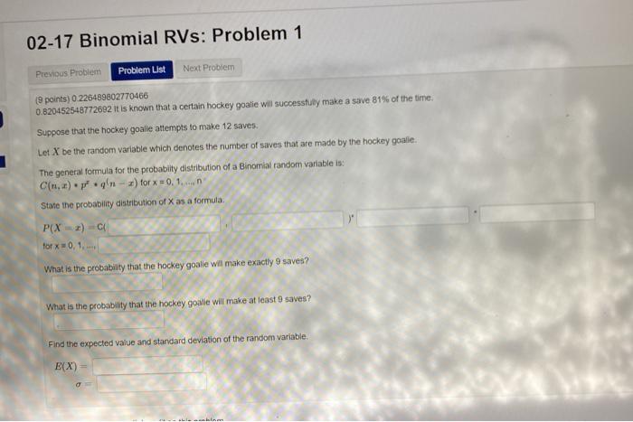 Solved 02-17 Binomial RVs: Problem 1 Previous Problem | Chegg.com