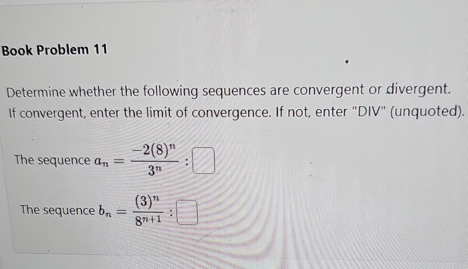 Determine whether the following sequences are | Chegg.com