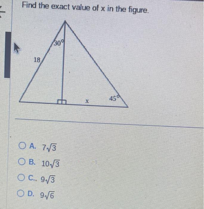 Solved Find the exact value of x in the figure. A. 73 B. 103 | Chegg.com
