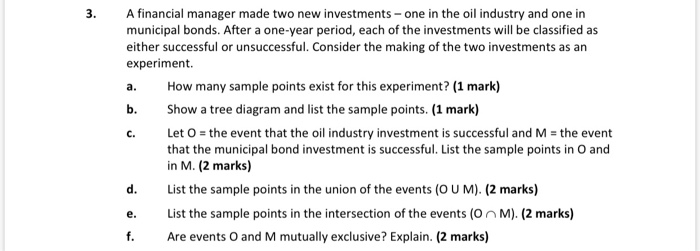 Solved 3. a. b. A financial manager made two new investments | Chegg.com
