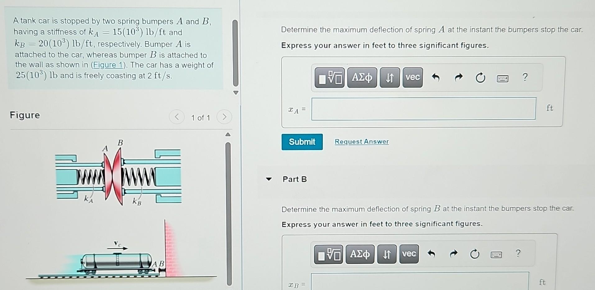 Solved A tank car is stopped by two spring bumpers A and B, | Chegg.com