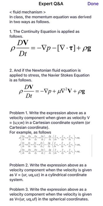 Solved fluid mechanism > In class, the momentum equation | Chegg.com