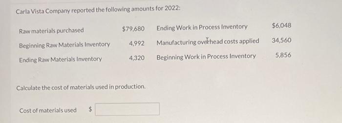 Solved Carla Vista Company reported the following amounts | Chegg.com
