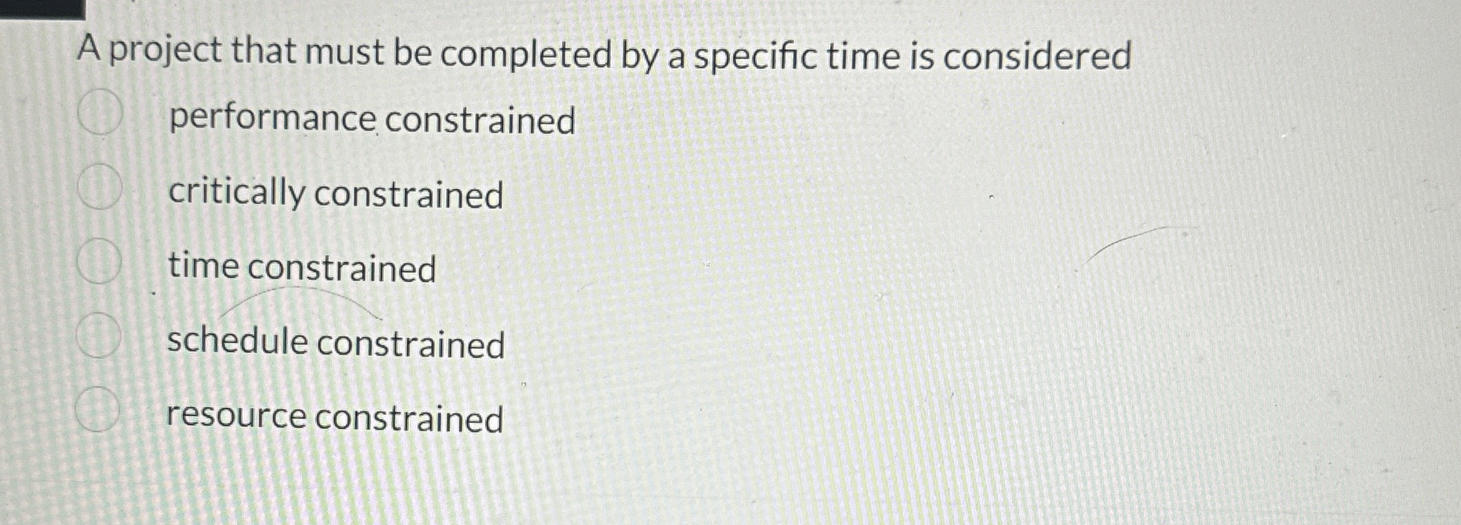 Solved A project that must be completed by a specific time | Chegg.com