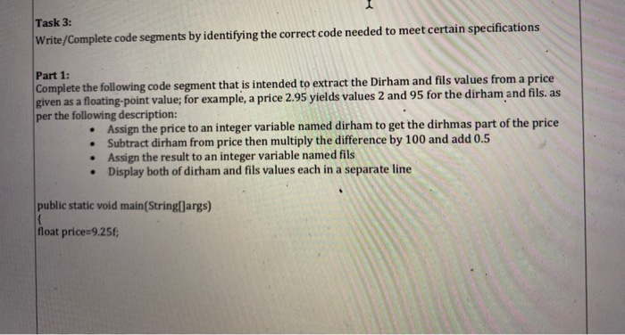 Solved Task 3: Write/Complete code segments by identifying | Chegg.com