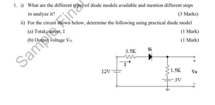 Solved 1. i) What are the different diode models available | Chegg.com