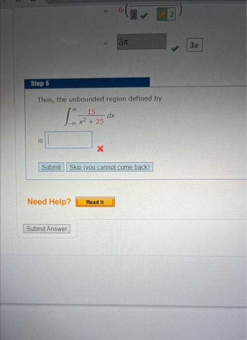 Solved Thus, the unbounded region defined by ∫−∞∞x2+2515dx | Chegg.com