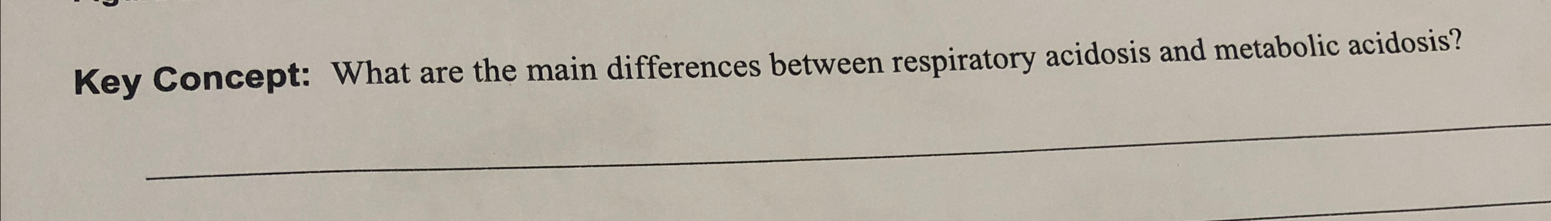Solved Key Concept: What are the main differences between | Chegg.com