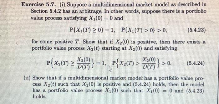 Solved Exercise 5.7. (i). Suppose a multidimensional market | Chegg.com