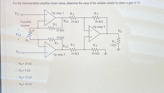 Solved For the instrumentation amplifier shown below, | Chegg.com