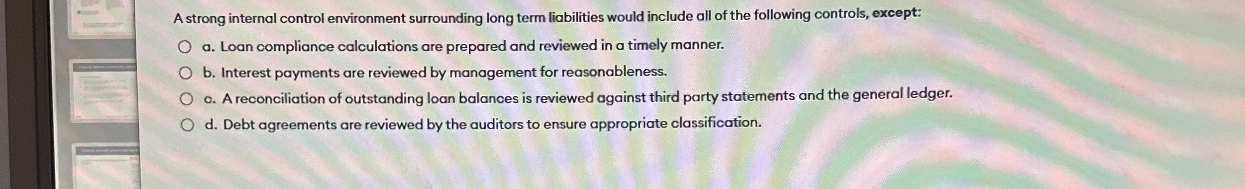 Solved A strong internal control environment surrounding | Chegg.com
