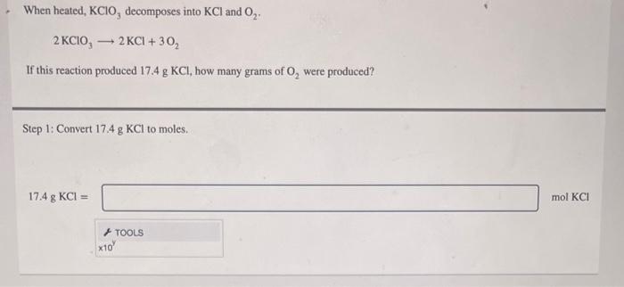 Solved When heated, KCIO, decomposes into KCl and O₂. 2 | Chegg.com