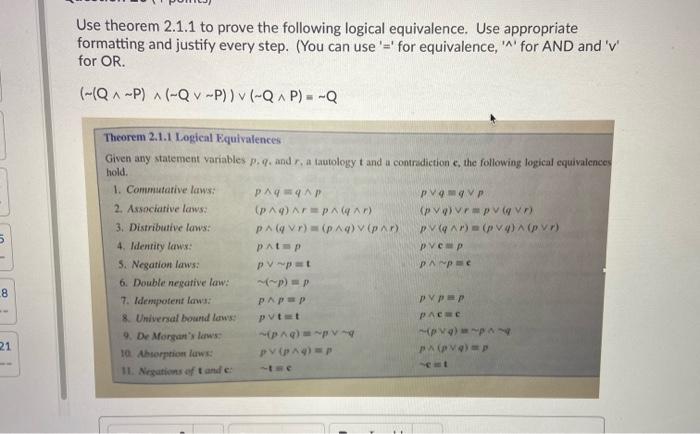 Solved Use theorem 2.1.1 to prove the following logical | Chegg.com