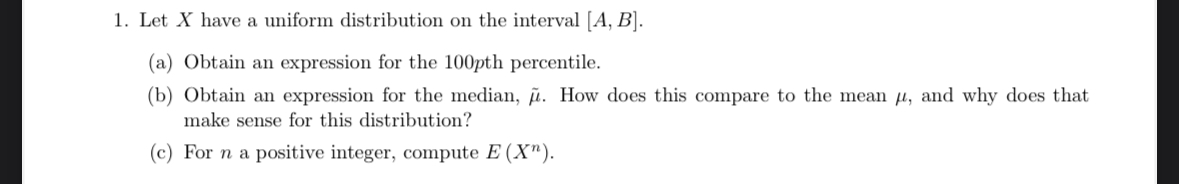 Solved Let x ﻿have a uniform distribution on the interval | Chegg.com