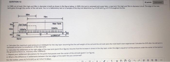 QUESTION 12 20 points in 1985, an oil tank 10m high | Chegg.com