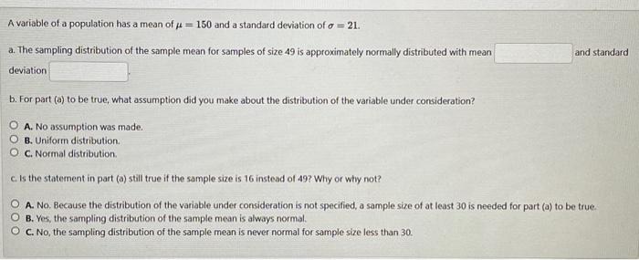 Solved A variable of a population has a mean of μ=150 and a | Chegg.com