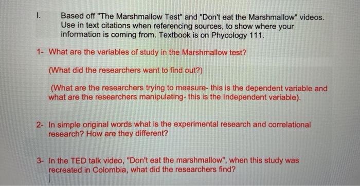 Solved 1. Based off "The Marshmallow Test" and "Don't eat | Chegg.com