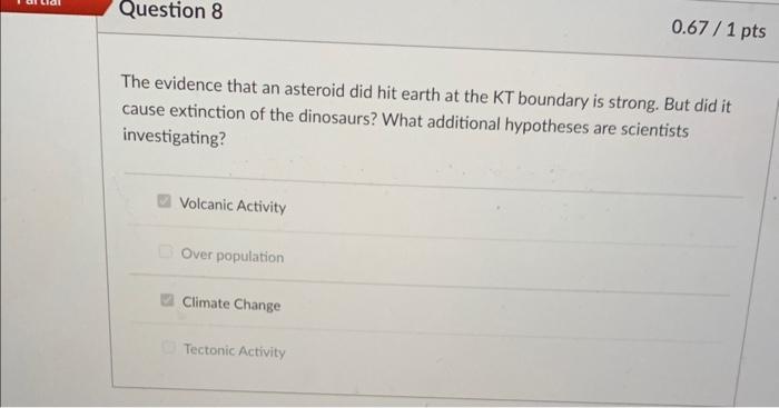 Solved The evidence that an asteroid did hit earth at the KT | Chegg.com