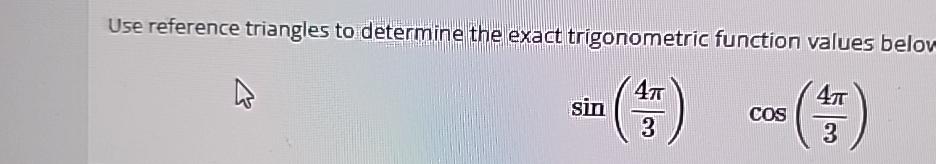 Solved Use reference triangles to determine the exact | Chegg.com