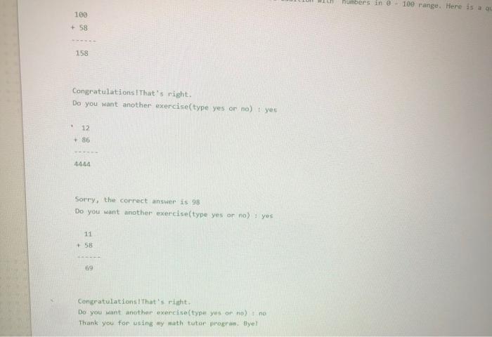 Solved You will write a Math Tutor Program Your program will | Chegg.com