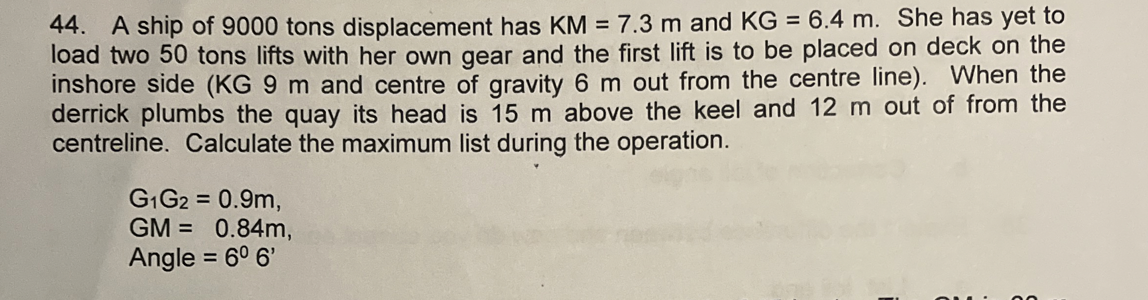 Solved A ship of 9000 ﻿tons displacement has KM=7.3m ﻿and | Chegg.com