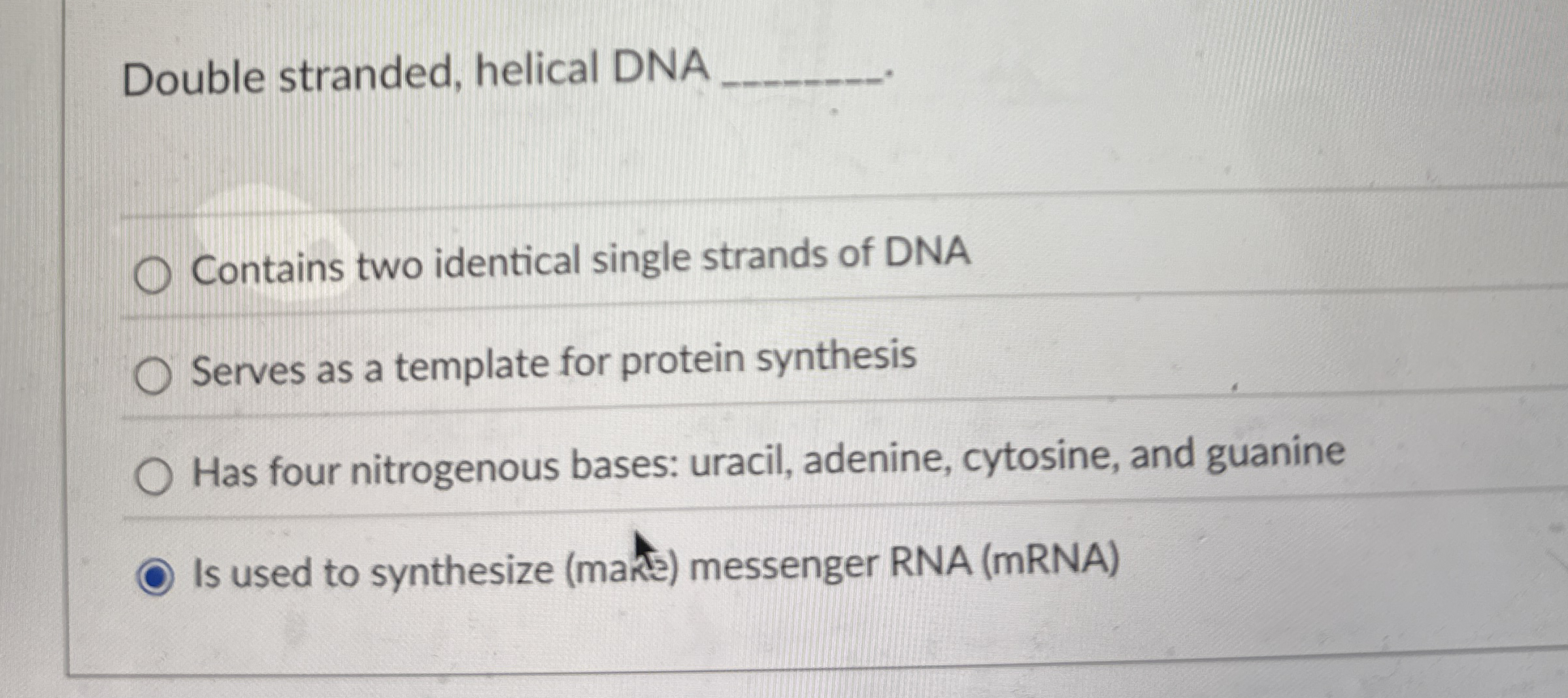 Double stranded, helical DNA q,Contains two identical | Chegg.com