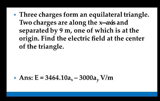 Three charges form an equilateral triangle. Two | Chegg.com