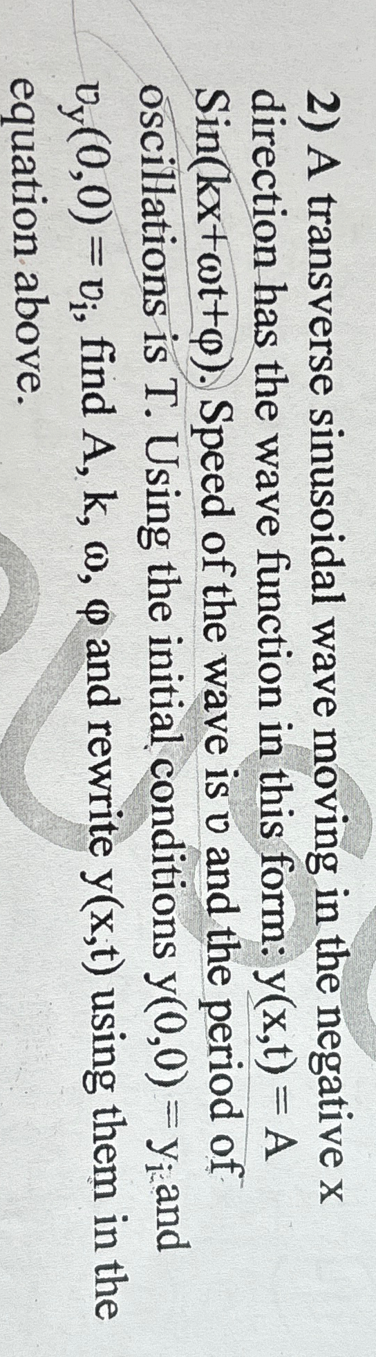 Solved A transverse sinusoidal wave moving in the negative x | Chegg.com