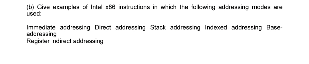 Solved (b) ﻿Give examples of Intel x86 ﻿instructions in | Chegg.com