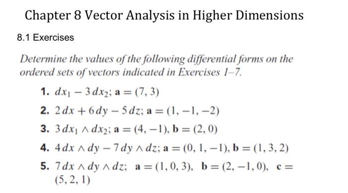 Solved Chapter 8 Vector Analysis in Higher Dimensions 8.1 | Chegg.com