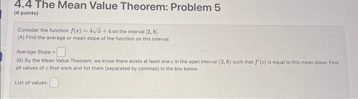 Solved 4.4 The Mean Value Theorem: Problem 5 (6 points) | Chegg.com