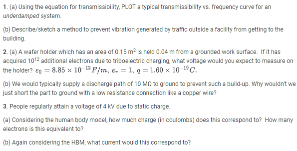 Solved (a) ﻿Using the equation for transmissibility, PLOT a | Chegg.com