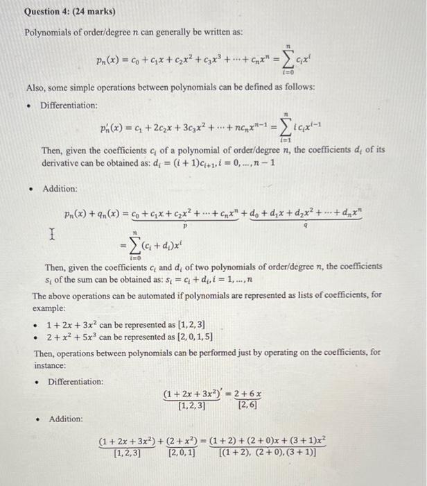 Solved Polynomials of order/degree n can generally be | Chegg.com