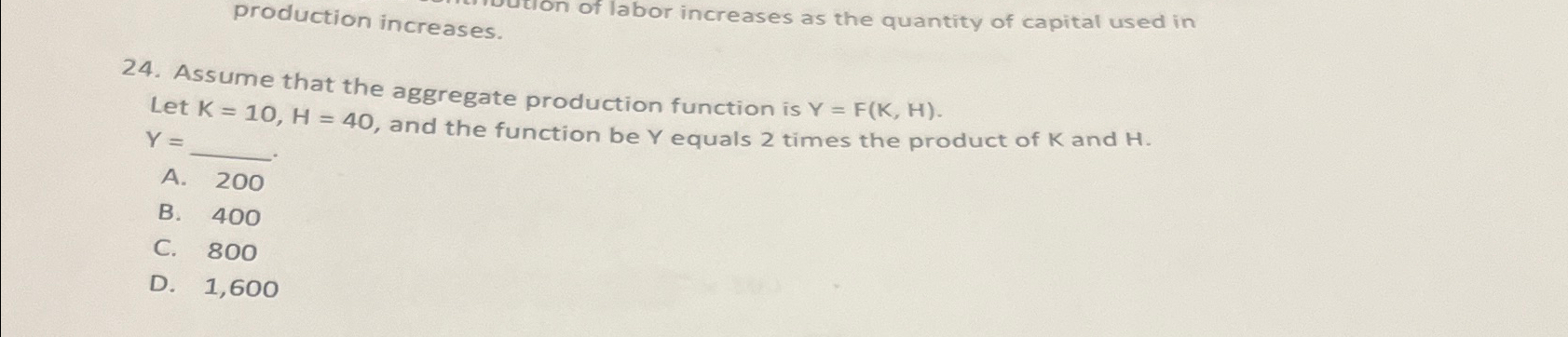 Solved production increases.24. ﻿Assume that the aggregate | Chegg.com