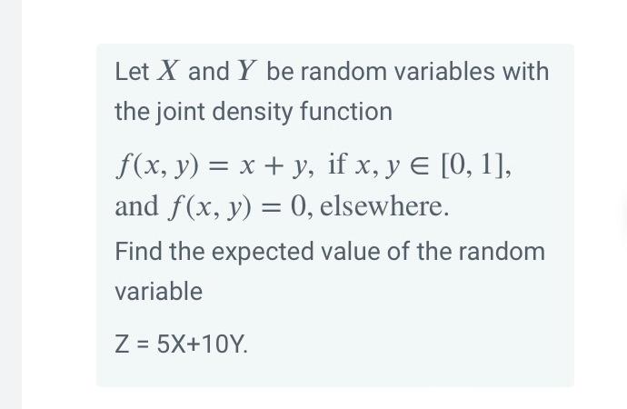 Solved Let X and Y be random variables with the joint | Chegg.com