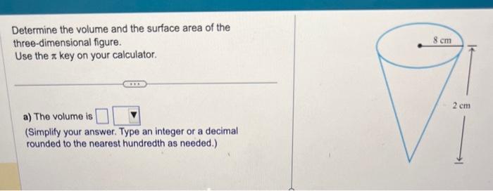 Solved Determine (a) the volume and (b) the surface area of | Chegg.com