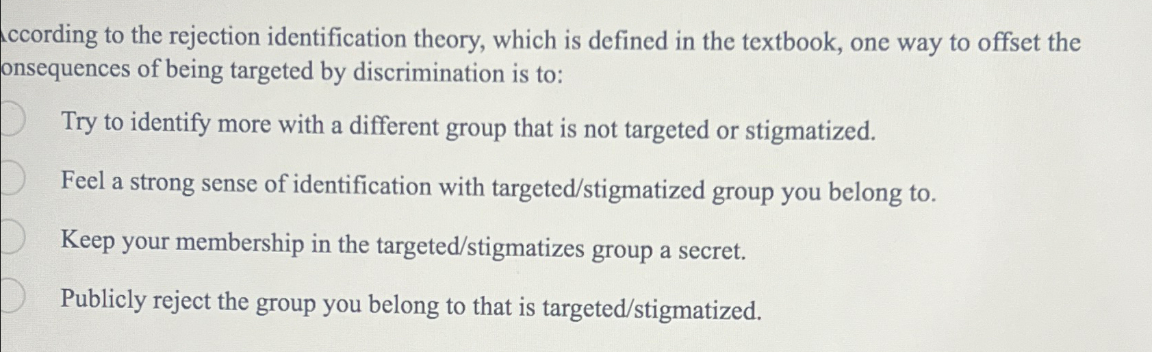 Solved ccording to the rejection identification theory, | Chegg.com
