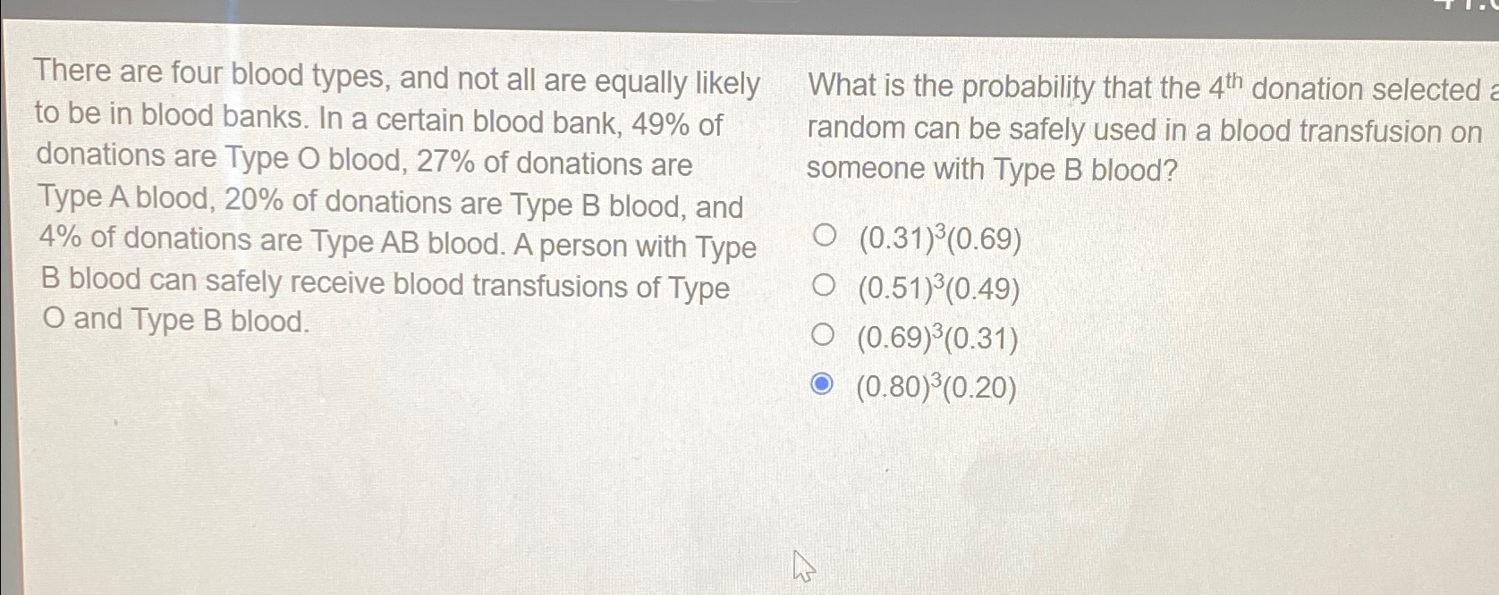 Solved There are four blood types, and not all are equally | Chegg.com