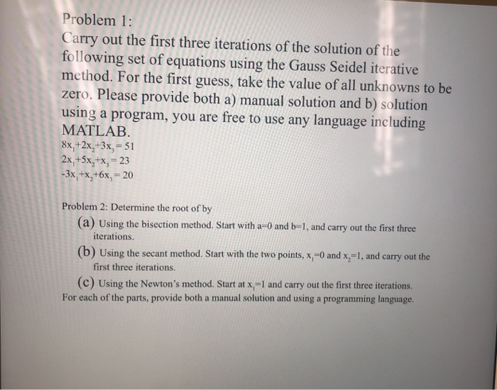Solved Problem 1: Carry out the first three iterations of | Chegg.com