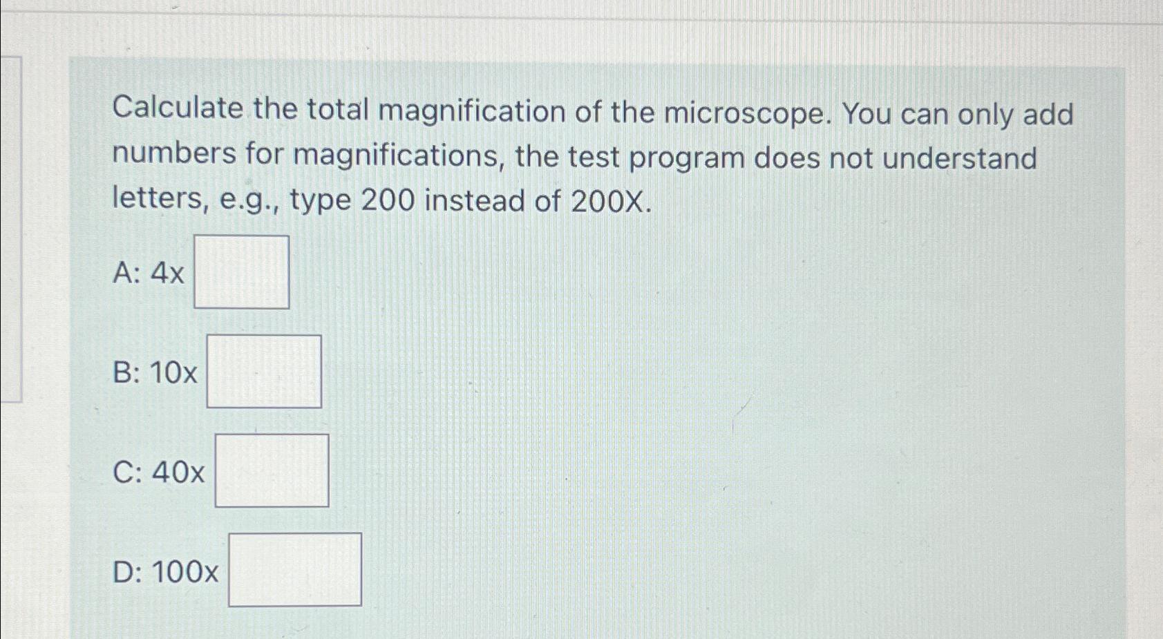 Solved Calculate the total magnification of the microscope. | Chegg.com